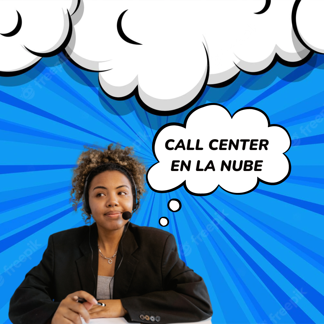 Call center en la nube ¿que-es?-y-¿como-funciona?
